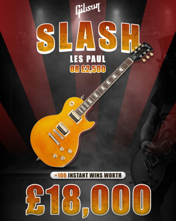 Gibson Slash Les Paul (or £2,500) with £18,000 of Instant Wins ...